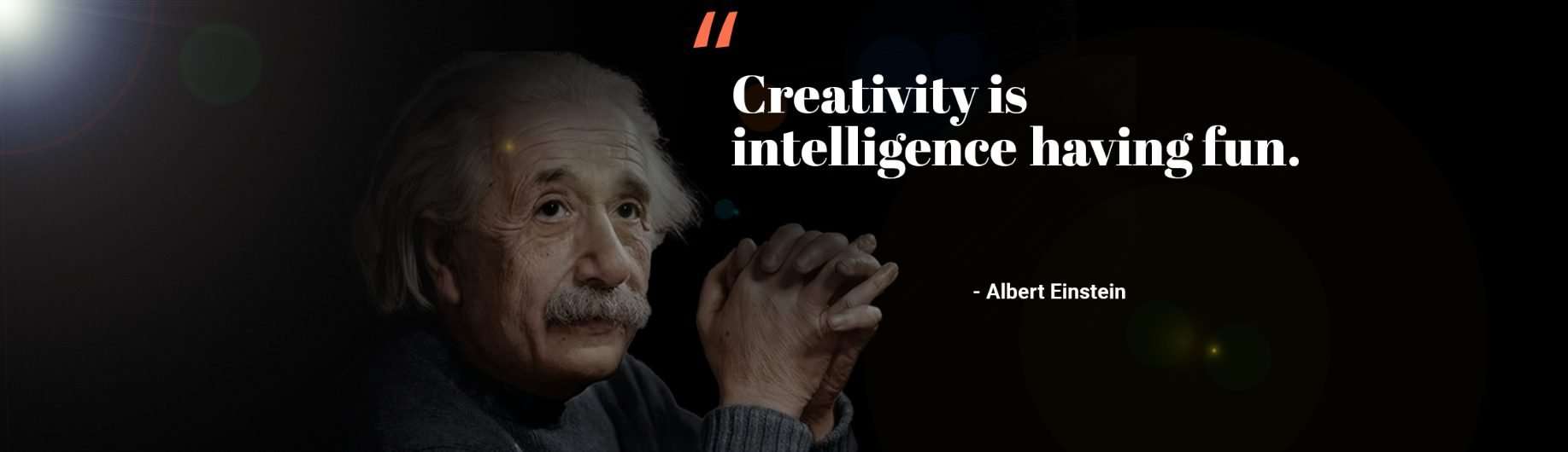 Creativity is Intelligence Having Fun - Game Change